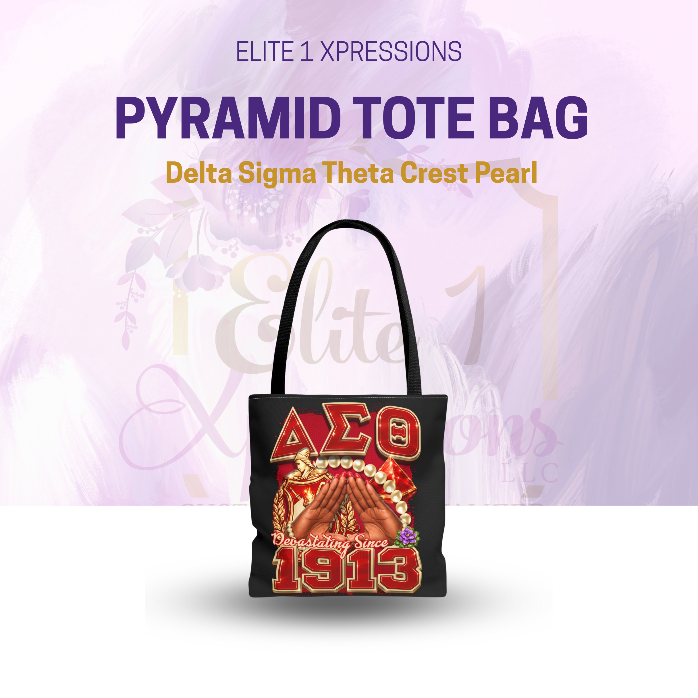 Delta Sigma Theta Crest Pearl Hand I Pyramid Tote Bag | DST Sorority D ...